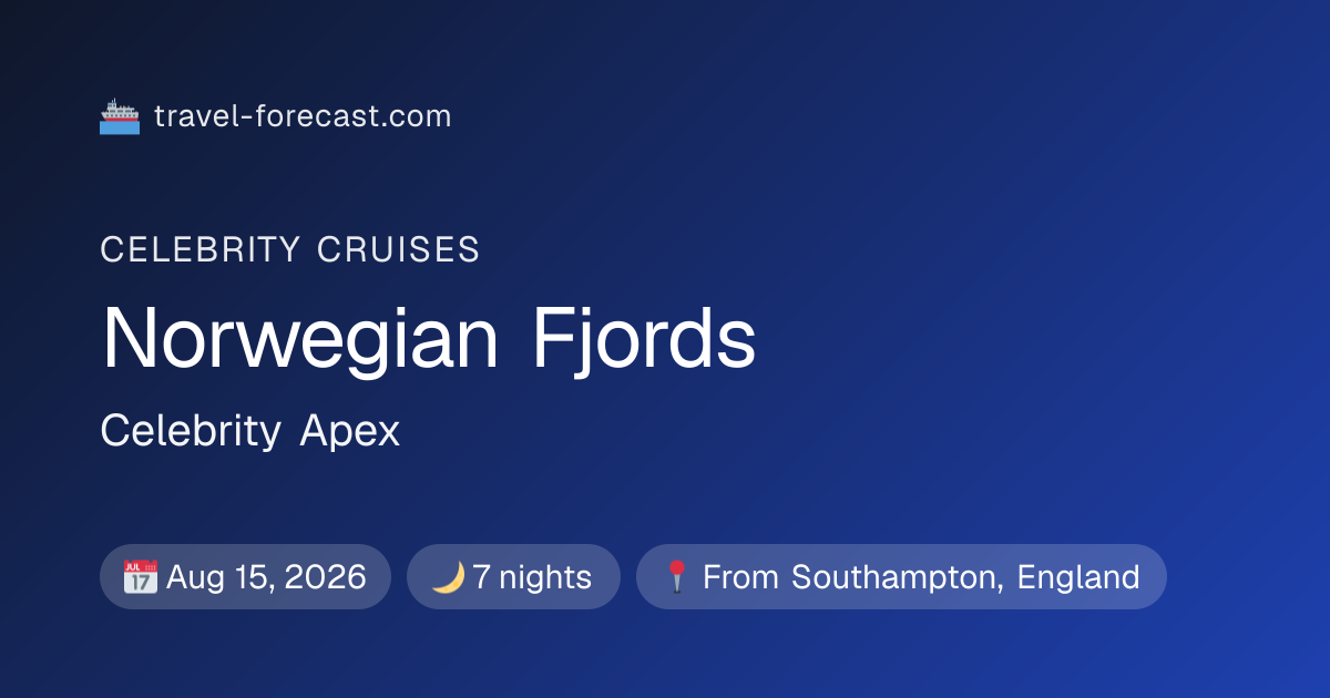 Celebrity Apex Northern Europe Cruise Weather — 7 Nights, Aug 2026